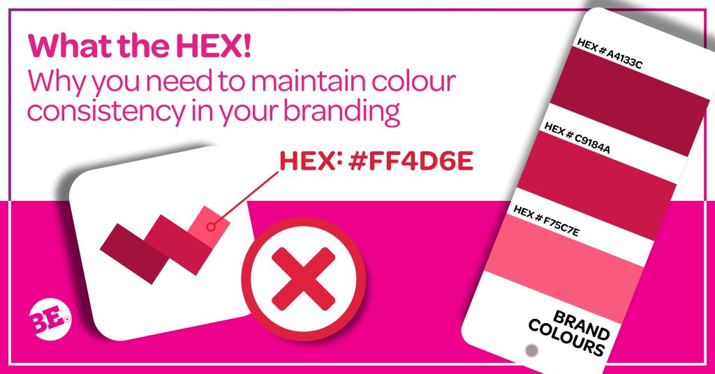 What the HEX? Why you need to maintain colour consistency in your ...